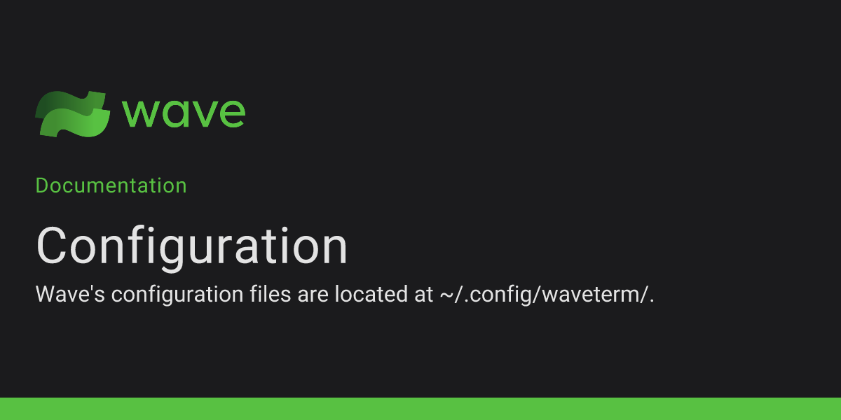 Configuration | Wave Terminal Documentation